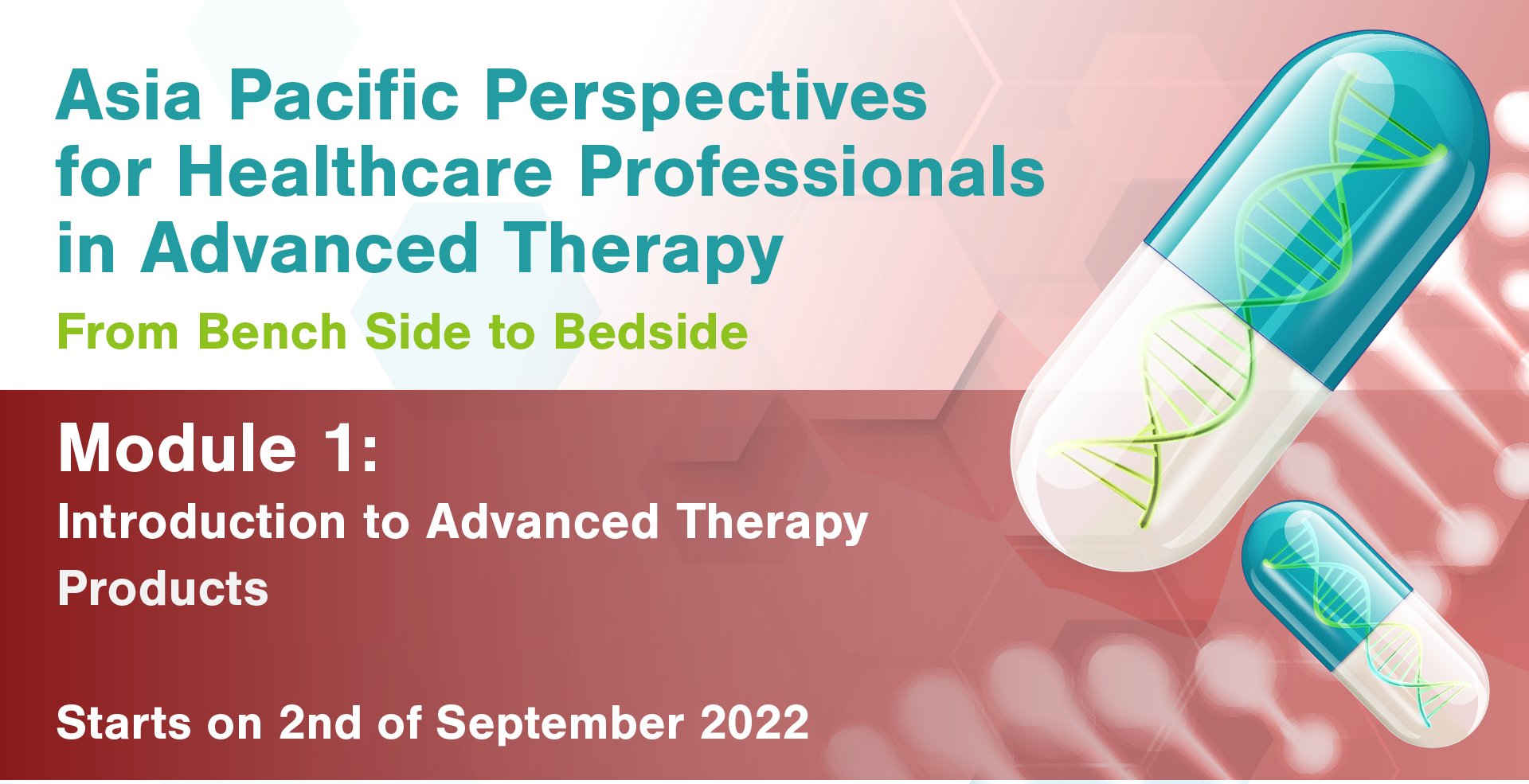 Module 1: Introduction to Advanced Therapy Products – Continuing ...